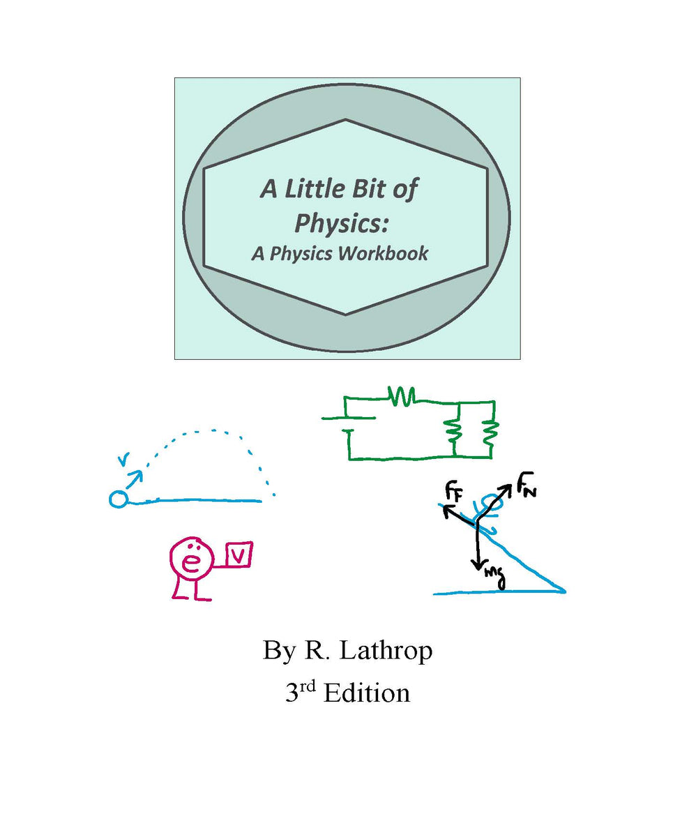 A Little Bit of Physics, 3rd Edition – LAD Bookstore